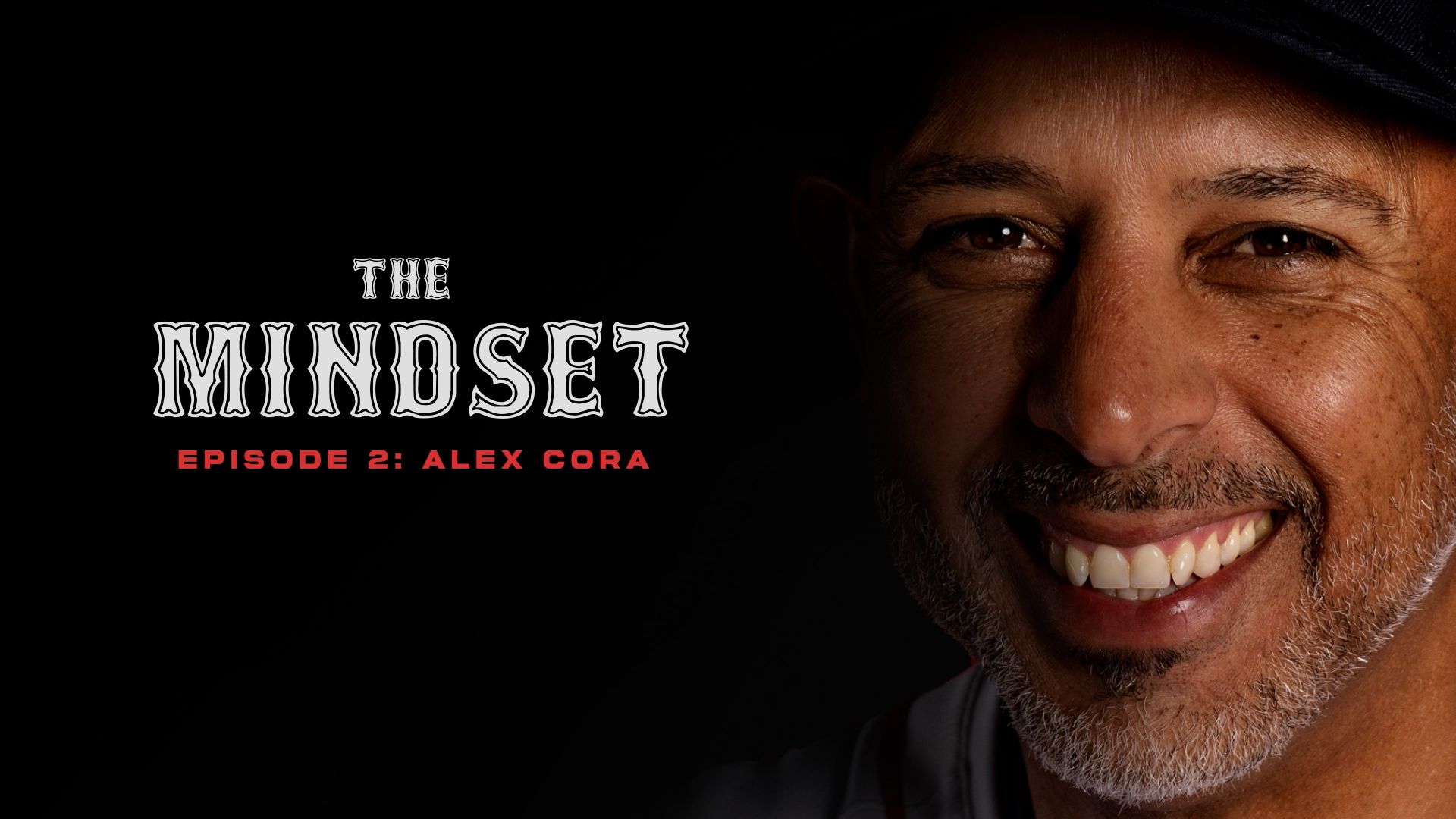 The Mindset: Alex Cora