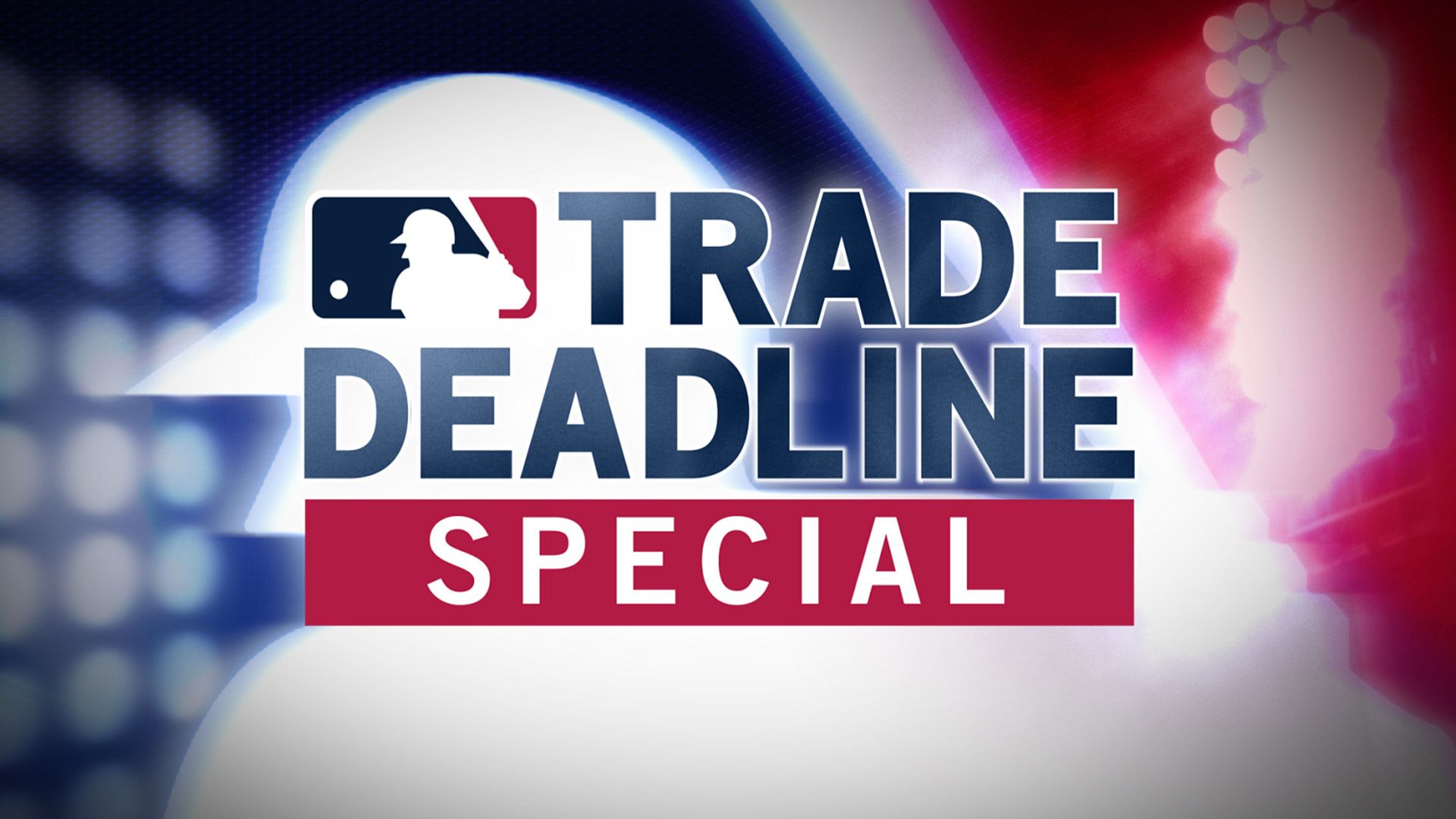 MLB Trade Deadline Special