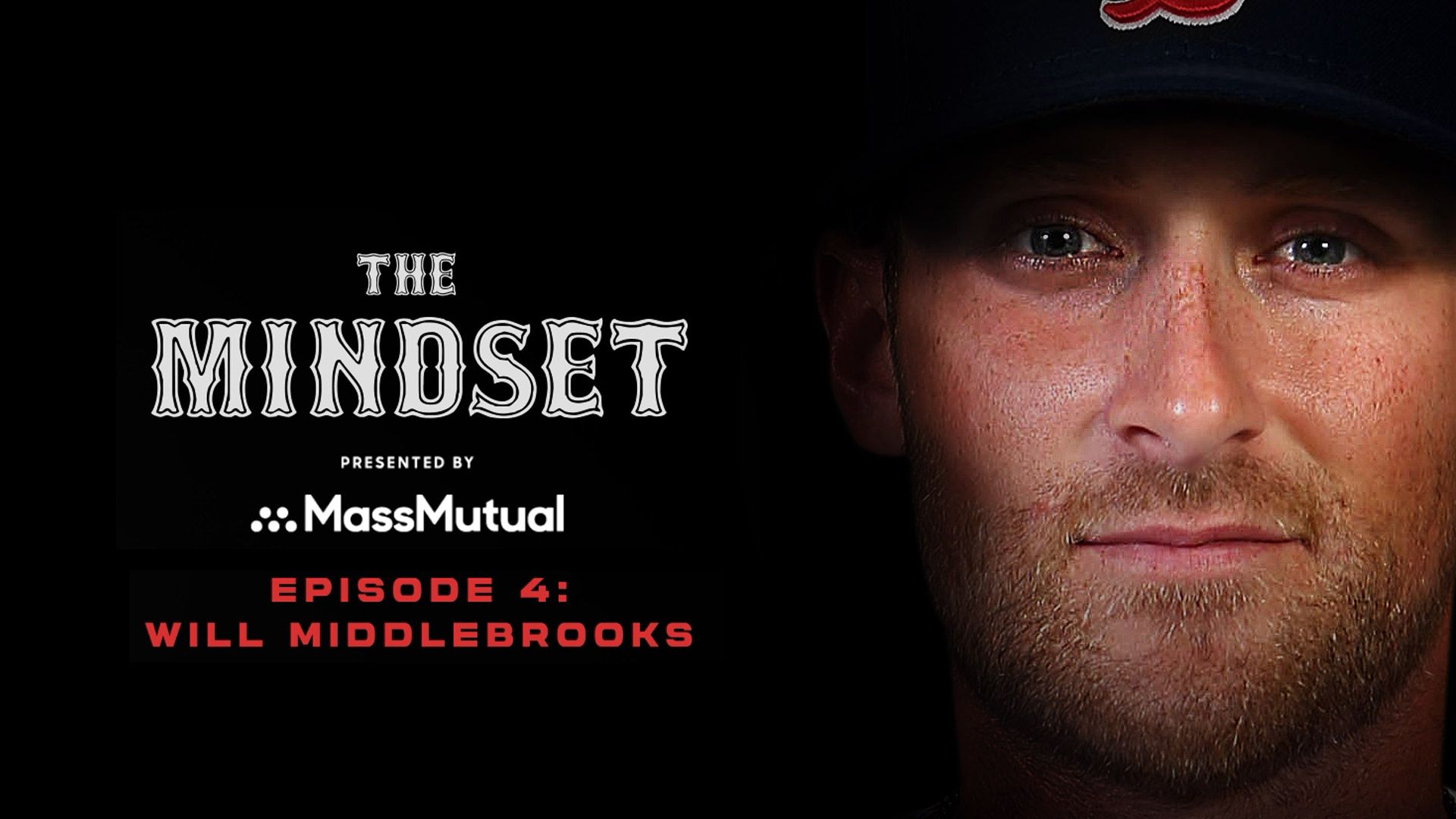 The Mindset: Will Middlebrooks